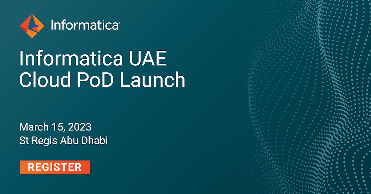 Informatica - UAE Cloud Pod Launch - Abu Dhabi